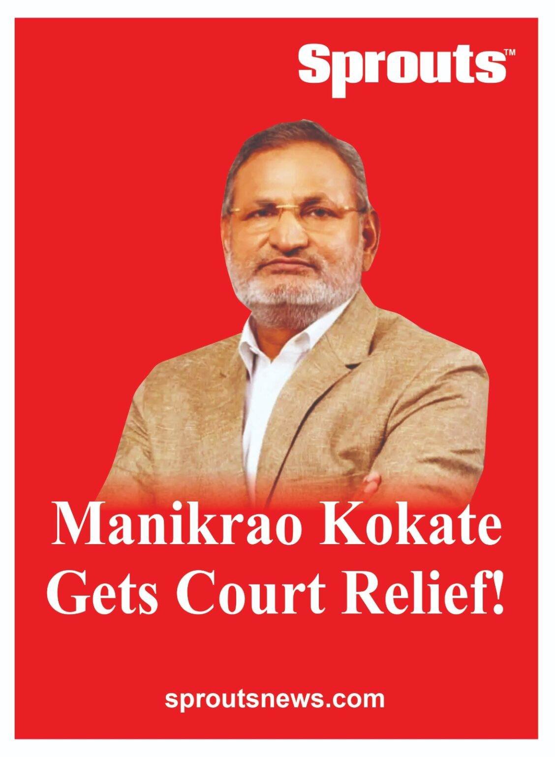 Manikrao Kokate Gets Court Relief in 30-Year Fraud Case.